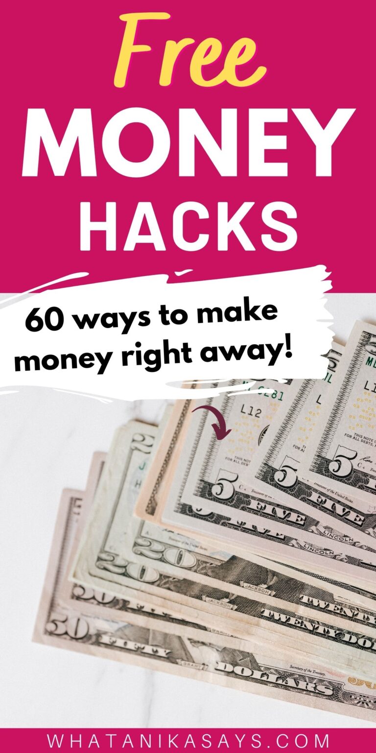 Free money hacks – 60 easy ways to make free money fast - What Anika Says